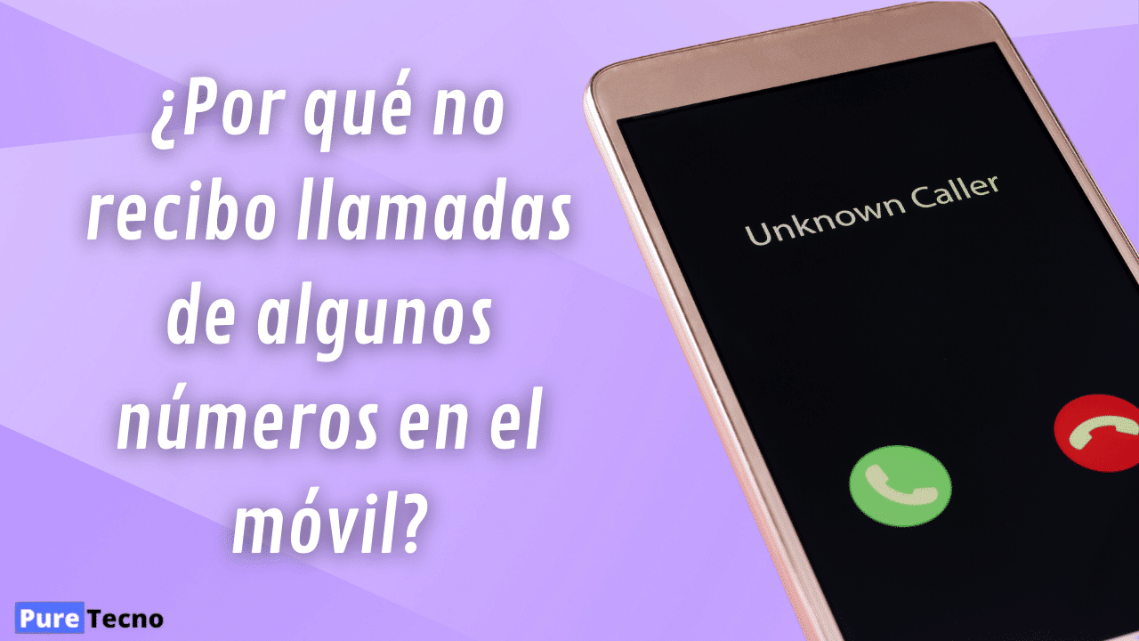 ¿Por qué no me entran las llamadas? PureTecno te ayuda
