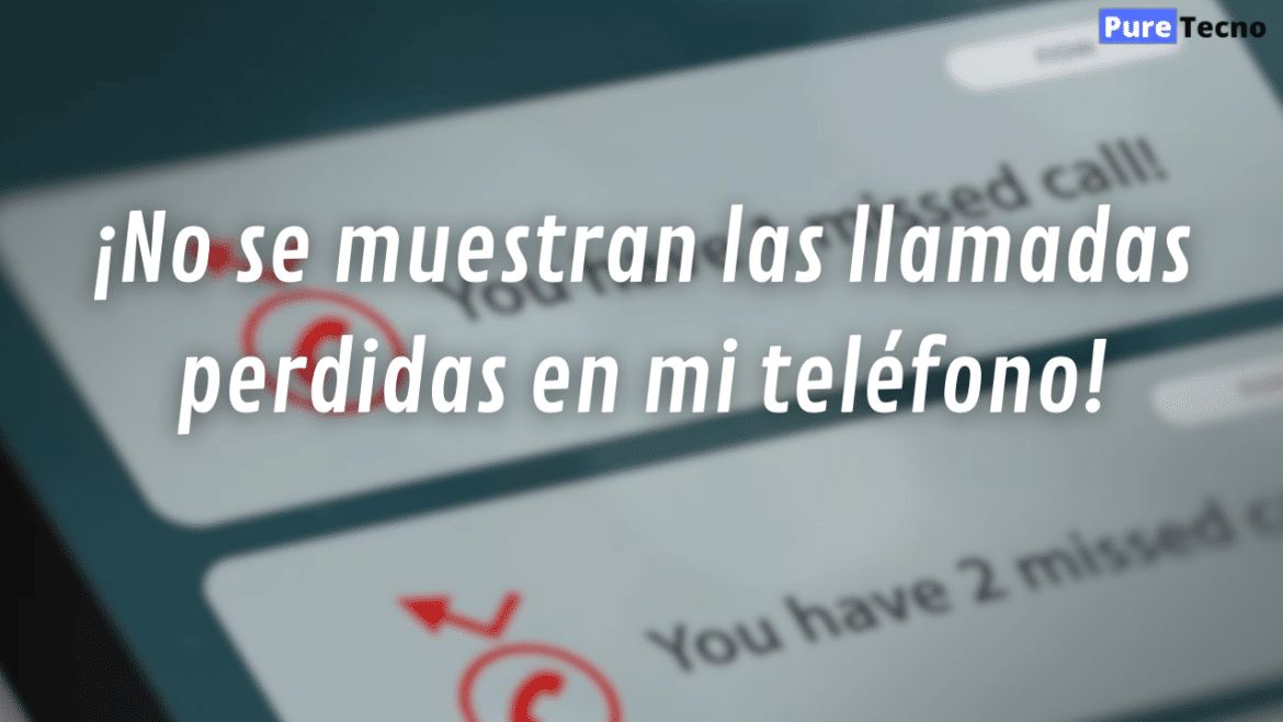 ¿Por qué no me entran las llamadas? PureTecno te ayuda