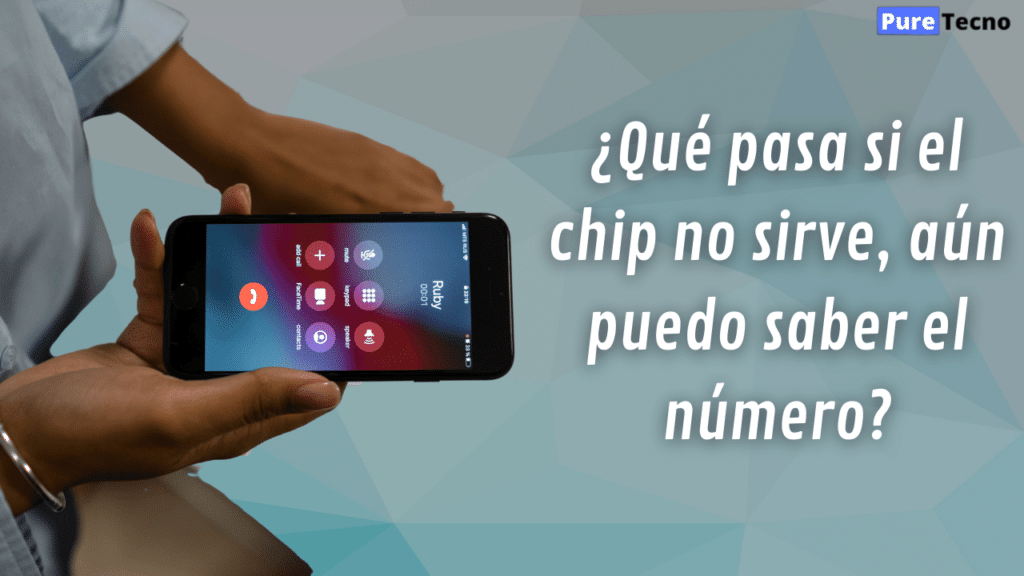 PureTecno: cómo saber el número de mi chip de forma sencilla