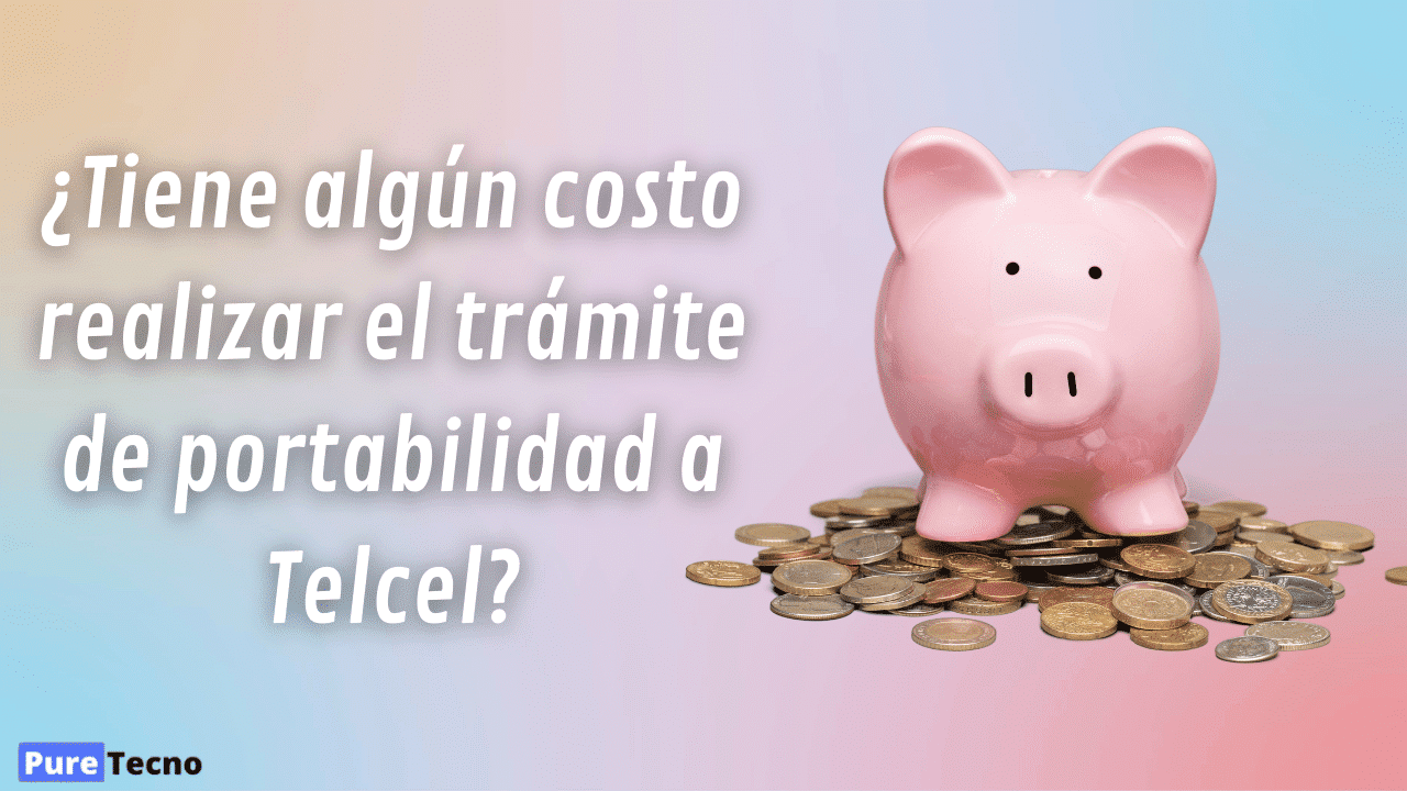 Telcel Cambio de compañía: Aprende a realizar portabilidad