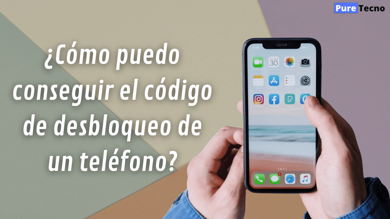 PureTecno: ¿Cómo saber si mi teléfono está liberado o no?