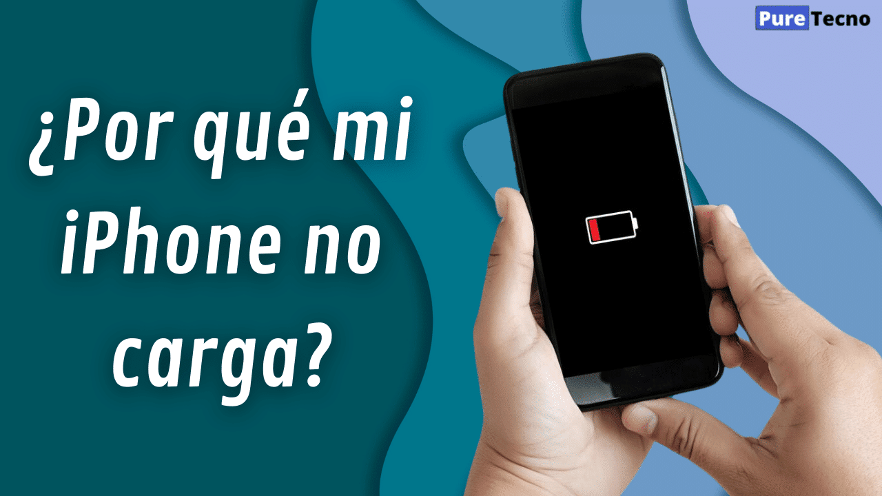¿Por qué mi iPhone no carga y qué hacer para arreglarlo?