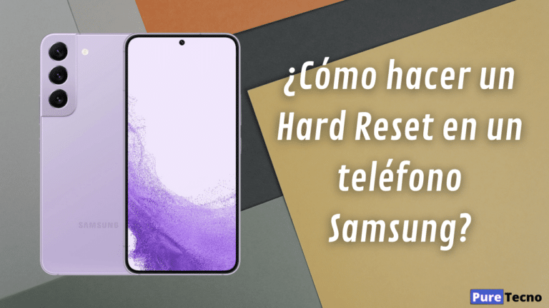 ¿Cómo se hace un Hard Reset en cualquier Samsung Galaxy?