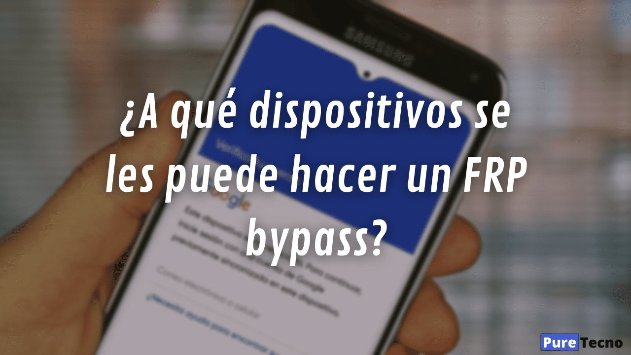 PureTecno: ¿Qué es FRP Android y cómo quitar cuenta Google?