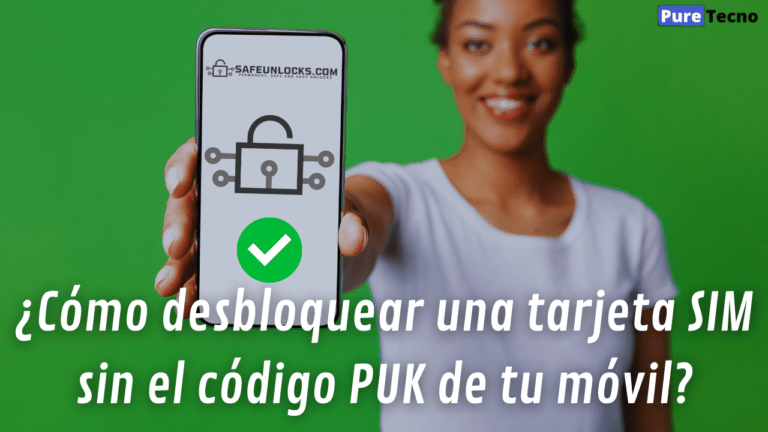Descubre cómo desbloquear una tarjeta SIM sin el código PUK